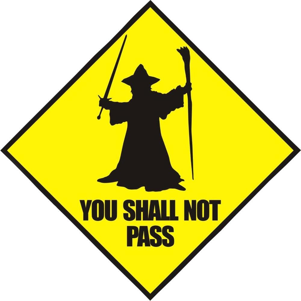 Placa You Shall Not Pass